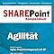 SharePoint Kompendium - Bd. 9: Agilität : Mirko Schrempp (Hrsg.): Amazon.de: Bücher