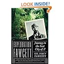 Amazon.com: Exploration Fawcett: Journey to the Lost City of Z ...