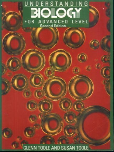 Understanding Biology for Advanced Level: Toole, S.M.; Toole, A.G ...