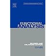 Functional Analysis (Methods of Modern Mathematical Physics (Volume 1)): Reed, Michael, Simon ...