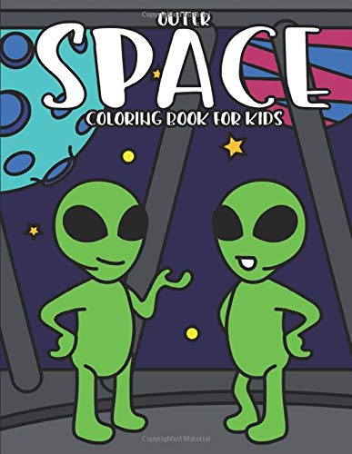 Outer Space Coloring Book for Kids: Children’s Science Fiction Coloring ...