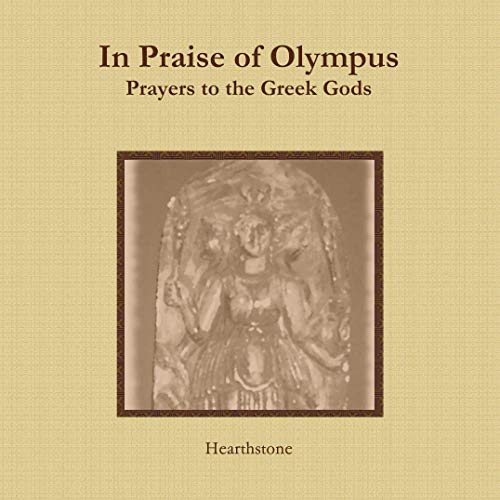 In Praise of Olympus: Prayers to the Greek Gods: Hearthstone ...