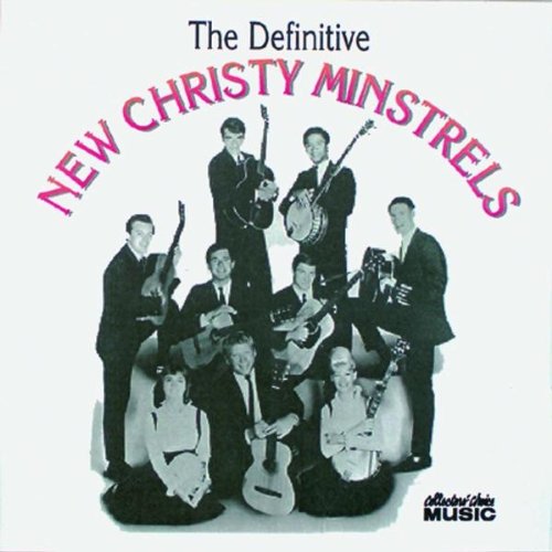 Release “The Definitive New Christy Minstrels” by The New Christy ...
