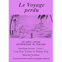 Amazon.com: Le Voyage de sa vie (French Edition): 9780929724584: Lisa ...