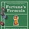 Fortune's Formula: The Untold Story of the Scientific Betting System ...