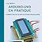 Amazon.fr - Arduino-uno en pratique : Formation en 25 applications ...