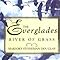The Everglades: River of Grass: Marjory Stoneman Douglas: 9781561641352 ...