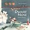 Dwarf Nose: Wilhelm Hauff, Lisbeth Zwerger: 9789888341139: Amazon.com ...