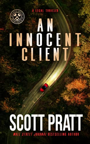 An Innocent Client : Pratt, Scott: Amazon.ca: Books