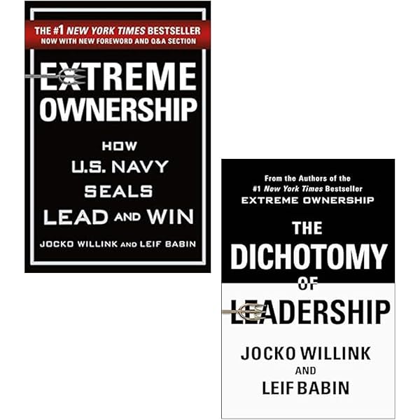 Dichotomy Of Leadership Jocko Willink 2-Book Set: & The Extreme Ownership