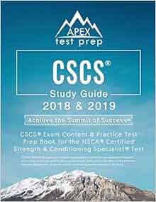 CSCS Study Guide 2018 & 2019: CSCS Exam Content & Practice Test Prep ...