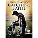 Amazon.com: Catching Faith: Lorena Segura York, Garrett Westton, Bill ...
