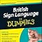 British Sign Language For Dummies: Amazon.co.uk: City Lit ...