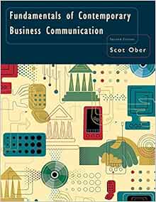 Fundamentals of Contemporary Business Communication (2nd Edition ...