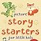 Picture Story Starters For Little Kids: Easy Writing Prompts For Grades ...