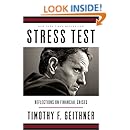 Stress Test: Reflections on Financial Crises: Timothy F. Geithner ...