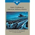 Amazon.com: Major Problems in American Military History: Documents and ...