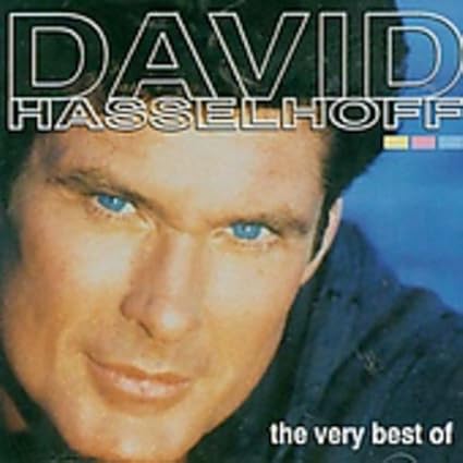 The Very Best of: David Hasselhoff: Amazon.fr: Musique