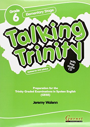 TALKING TRINITY GRADE 6 ELEMENTARY STAGE : WALENN, JEREMY: Amazon.es: Libros