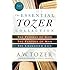 The Pursuit of God - Updated Edition: A. W. Tozer: 9781622452965 ...