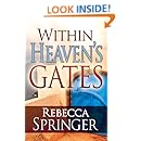 Within Heaven's Gates (Originally Entitled Intra Muros): Rebecca ...