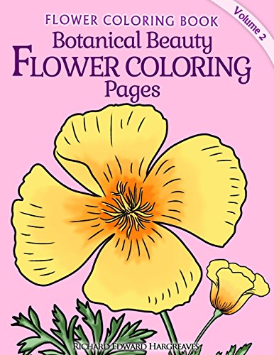 Amazon.com: Botanical Beauty Flower Coloring Pages (Flower Coloring ...