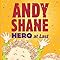 Amazon.com: Andy Shane, Hero at Last: 9780763652937: Jacobson, Jennifer ...