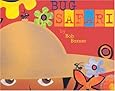 Bug Safari Bob Barner 9780823420384 Amazon Books