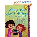 Wilma Jean - The Worry Machine: Julia Cook, Laurel Klaassen, Anita ...