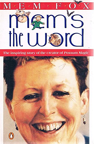 Mem's the word: Fox, Mem: 9780140117431: Amazon.com: Books