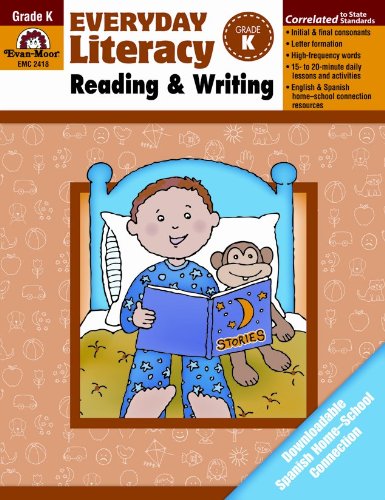 Everyday Literacy Reading and Writing, Grade K: Evan Moor ...