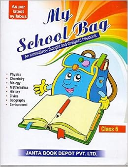 MY SCHOOL BAG CLASS-6 : JANTA BOOK DEPOT: Amazon.in: Books