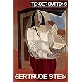 Tender Buttons: The Corrected Centennial Edition: Stein, Gertrude ...