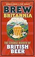 Brew Britannia: The Strange Rebirth of British Beer: Amazon.co.uk ...