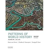 Amazon.com: Patterns of World History, Volume One: To 1600, with ...
