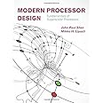 Modern Processor Design: Fundamentals of Superscalar Processors: John ...