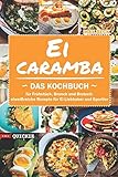 Denke nach und bleibe Gesund: 100&1 Eiergerichte Kochbuch. Gesunde ...