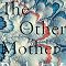 The Other Mother: A Novel: Harper, Rachel M.: 9781640095045: Amazon.com ...