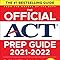 The Official ACT Prep Guide 2021-2022: ACT: 9781119787341: Amazon.com ...