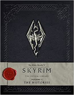 The Elder Scrolls V: Skyrim - The Skyrim Library, Vol. I: The Histories ...