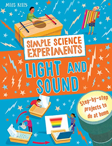 Simple Science Experiments: Light and Sound: Oxlade, Chris: 9781786174505: Books: Amazon.com