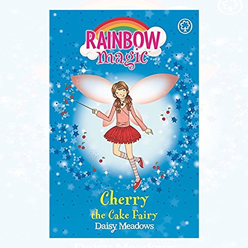 RAINBOW MAGIC "CHERRY" The Cake Fairy - Party Fair: 9781408348659 ...