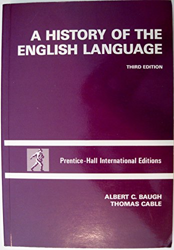 A History of the English Language: BAUGH: 9780133891072: Amazon.com: Books