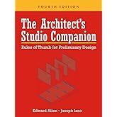 Amazon.com: The Architect's Studio Companion: Rules of Thumb for ...