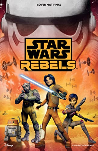 Star Wars: Rebels: Fisher, Martin, Barlow, Jeremy, Worley, Alec ...