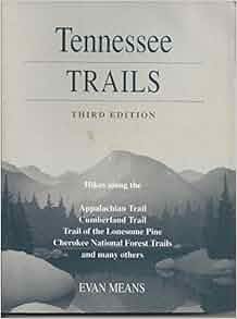 Tennessee trails: Evan Means: 9780871067302: Amazon.com: Books