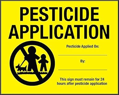 Pesticide Application Sign: Amazon.com: Industrial & Scientific
