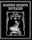 Illustrations of Freemasonry: Capt William Morgan: 9781450572422 ...