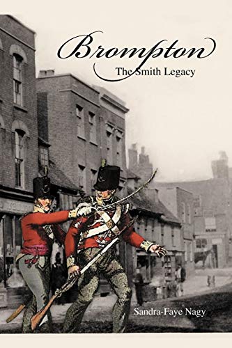 Brompton: The Smith Legacy: Nagy, Sandra-Faye: 9781466962903: Amazon ...