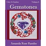 Color a Creation Gemstones: Volume 2: Rambo, Amanda Rose: 9781539330660 ...